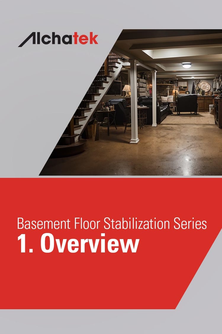 Basement Floor Stabilization Series - 1. Overview